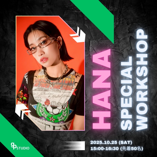 【hana SPECIAL WORKSHOP】